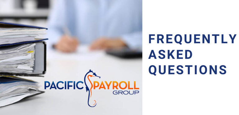 Payroll FAQ - Payroll and Payroll Services - Pacific Payroll Group